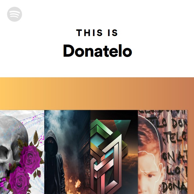This Is Donatelo | Spotify Playlist