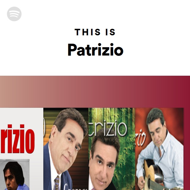 This Is Patrizio - playlist by Spotify | Spotify