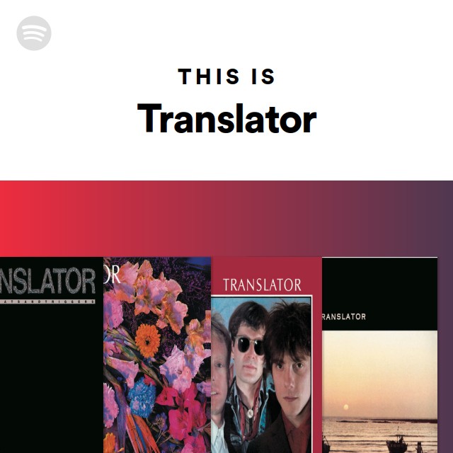 This Is Translator - playlist by Spotify | Spotify