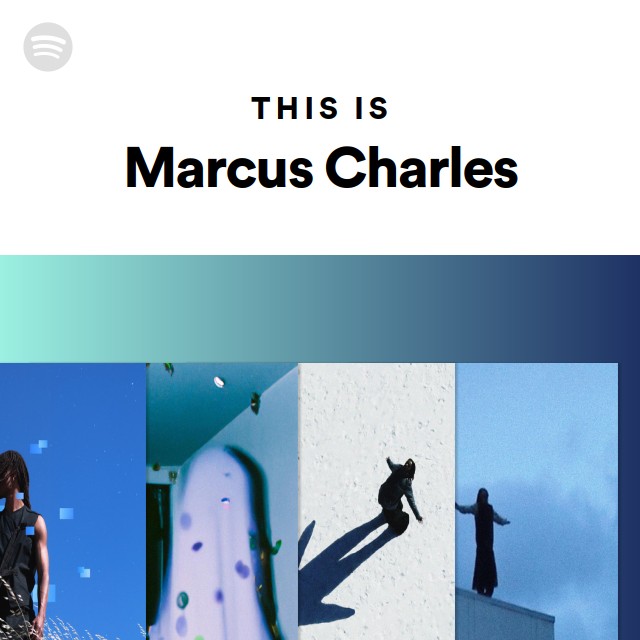 This Is Marcus Charles | Spotify Playlist