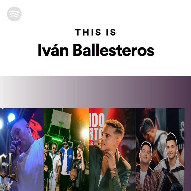 This Is Iván Ballesteros | Spotify Playlist