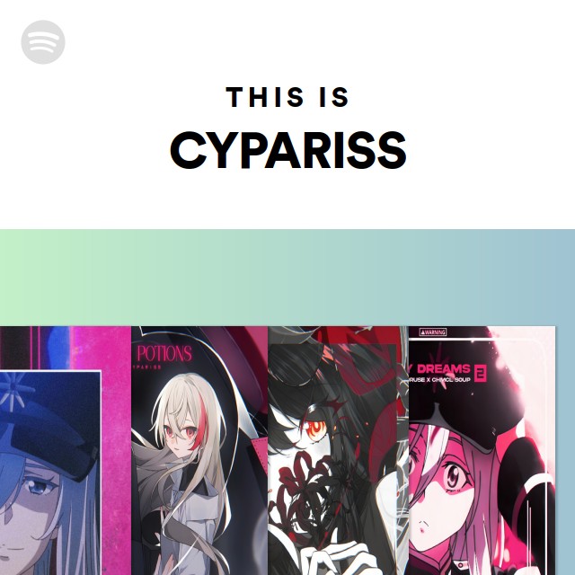 This Is CYPARISS - playlist by Spotify | Spotify