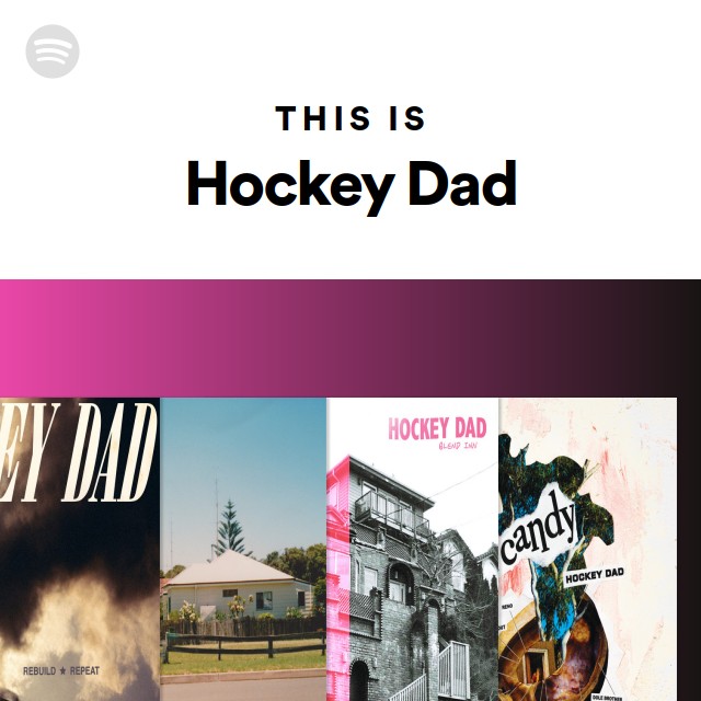 This Is Hockey Dad - playlist by Spotify | Spotify