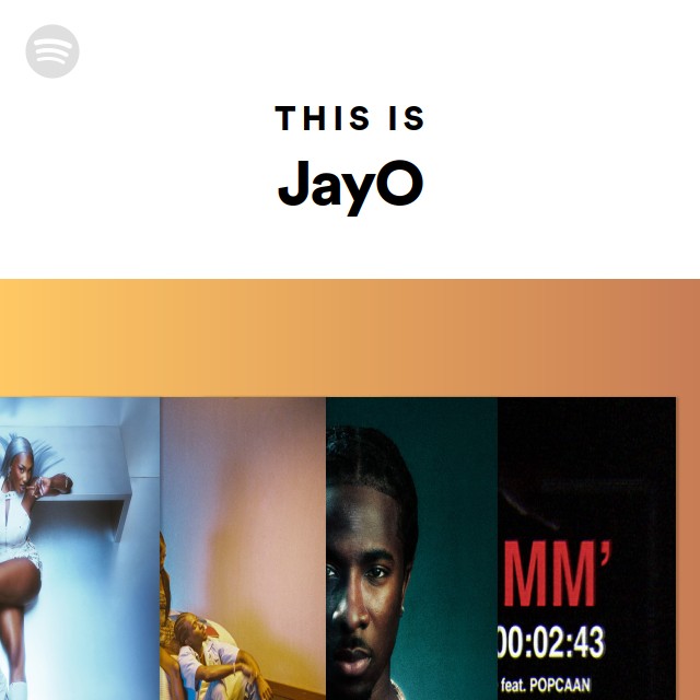 This Is JayO - playlist by Spotify | Spotify