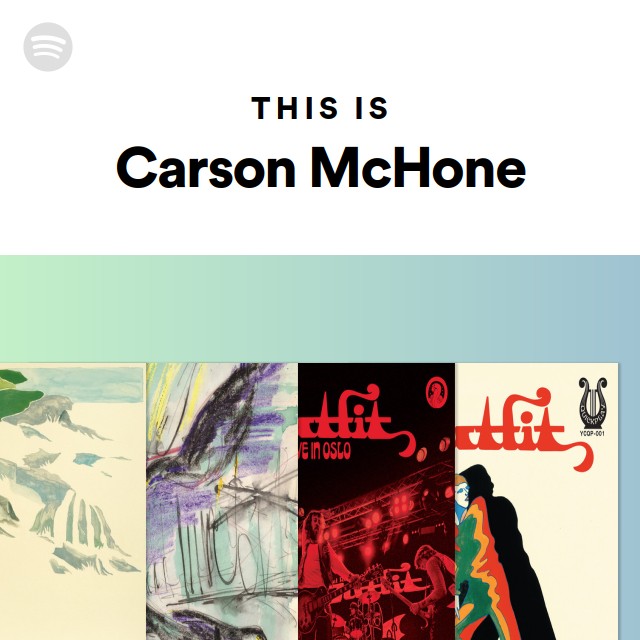 This Is Carson McHone | Spotify Playlist