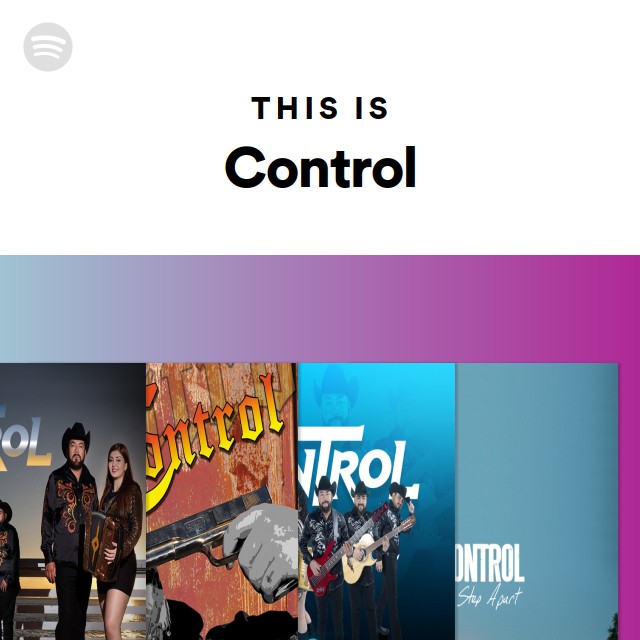 This Is Control - playlist by Spotify | Spotify