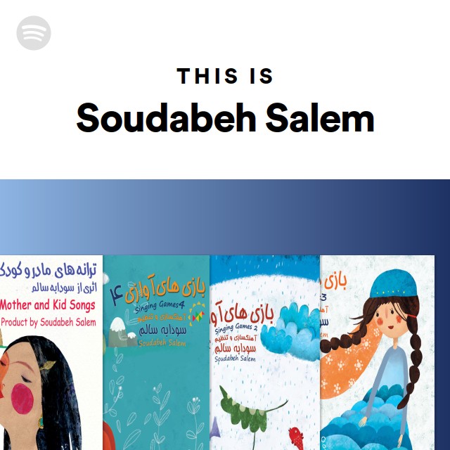 This Is Soudabeh Salem - playlist by Spotify | Spotify