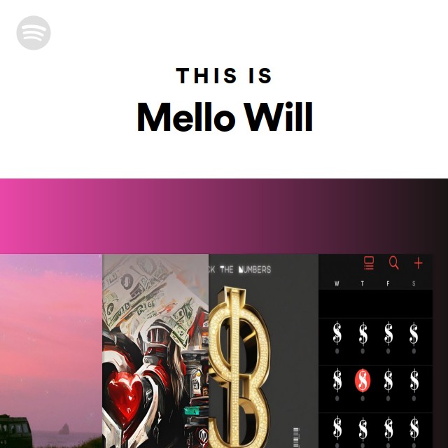 This Is Mello Will - playlist by Spotify | Spotify