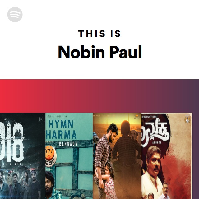 This Is Nobin Paul - playlist by Spotify | Spotify