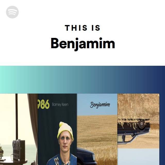This Is Benjamim - playlist by Spotify | Spotify