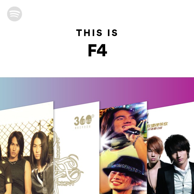 This Is F4 - playlist by Spotify | Spotify
