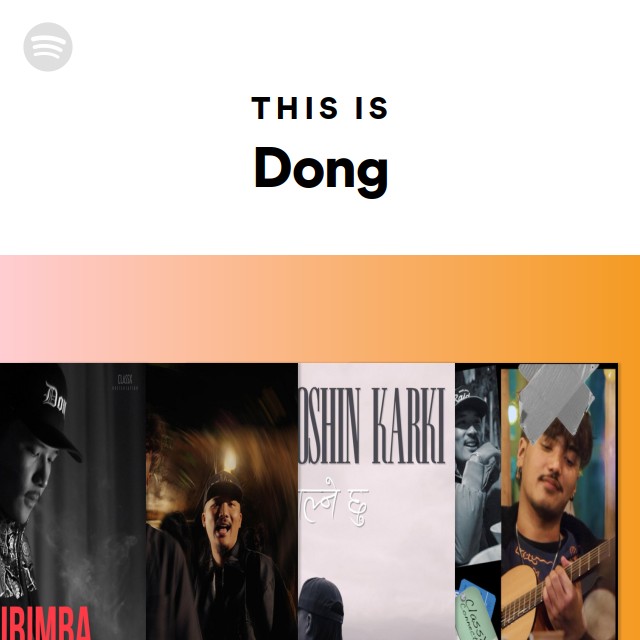 This Is Dong - playlist by Spotify | Spotify