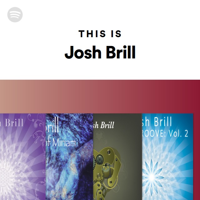 This Is Josh Brill - playlist by Spotify | Spotify