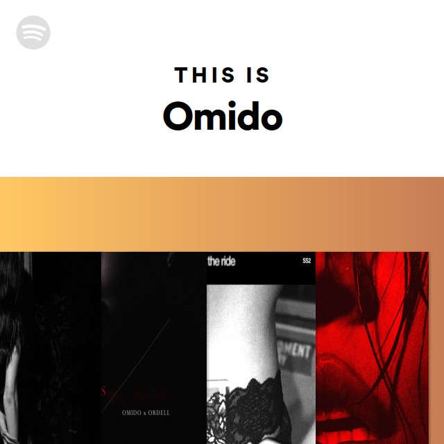 This Is Omido - playlist by Spotify | Spotify