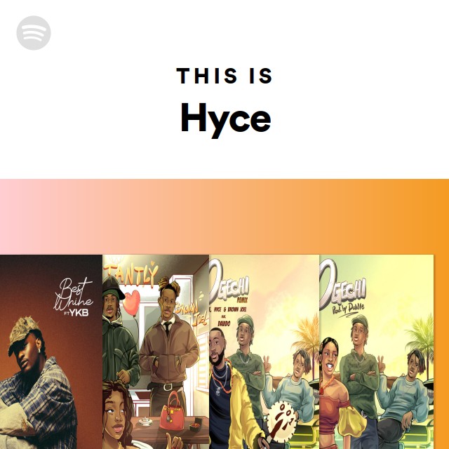This Is Hyce - playlist by Spotify | Spotify