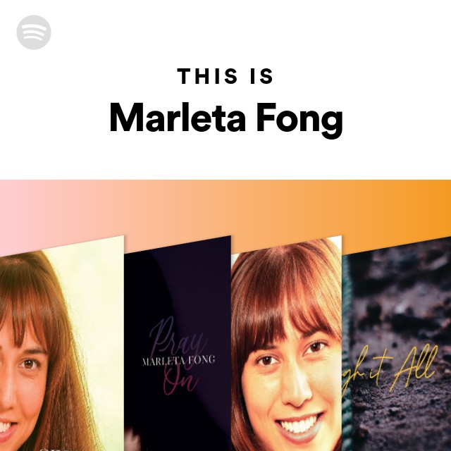 This Is Marleta Fong | Spotify Playlist