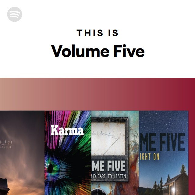 This Is Volume Five - playlist by Spotify | Spotify