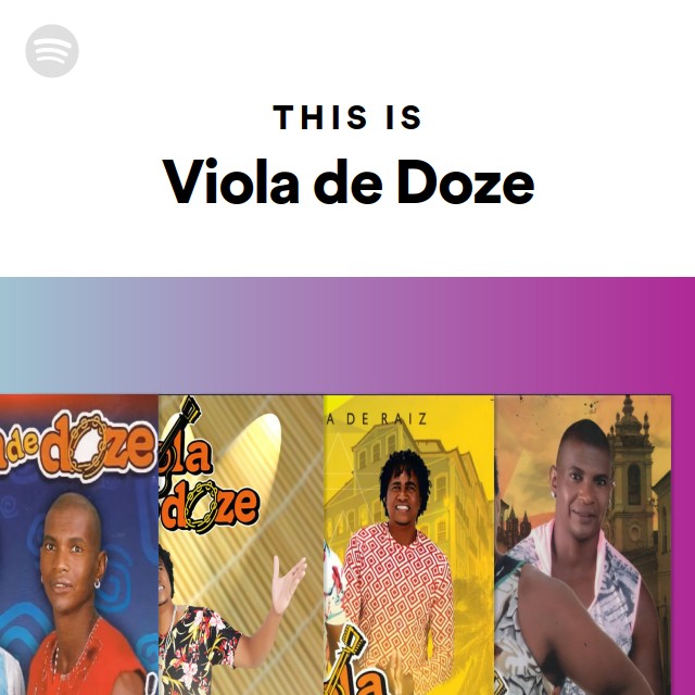 This Is Viola de Doze - playlist by Spotify | Spotify