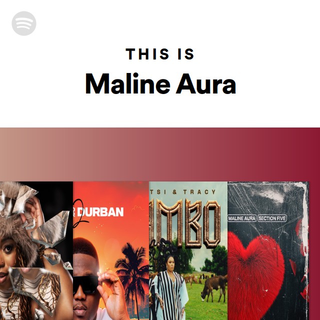 This Is Maline Aura | Spotify Playlist