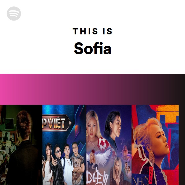This Is Sofia - playlist by Spotify | Spotify