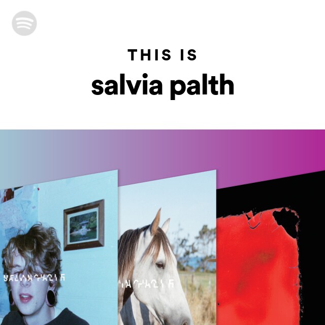 This Is salvia palth - playlist by Spotify | Spotify