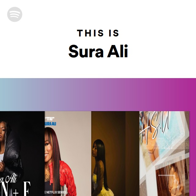 This Is Sura Ali | Spotify Playlist