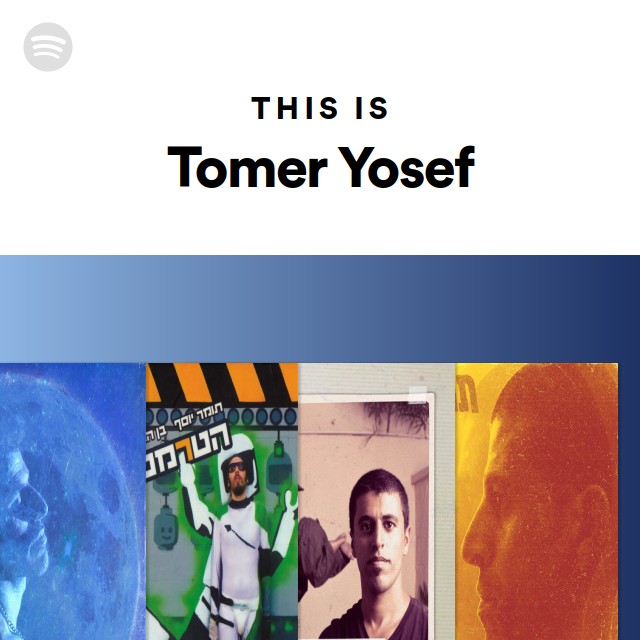 This Is Tomer Yosef - playlist by Spotify | Spotify