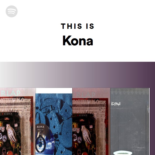 This Is Kona - playlist by Spotify | Spotify