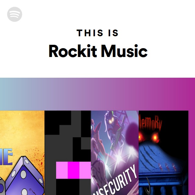 This Is Rockit Music - playlist by Spotify | Spotify