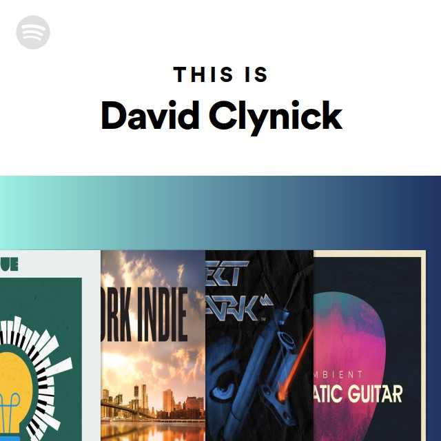 This Is David Clynick - playlist by Spotify | Spotify
