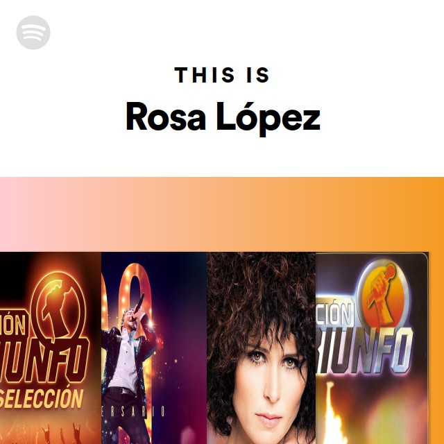 This Is Rosa López - playlist by Spotify | Spotify