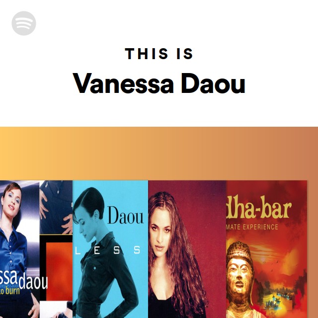 This Is Vanessa Daou - playlist by Spotify | Spotify