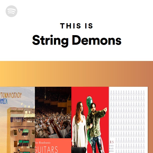This Is String Demons - playlist by Spotify | Spotify