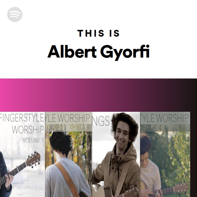 This Is Albert Gyorfi - playlist by Spotify | Spotify