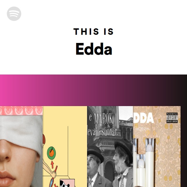 This Is Edda - playlist by Spotify | Spotify