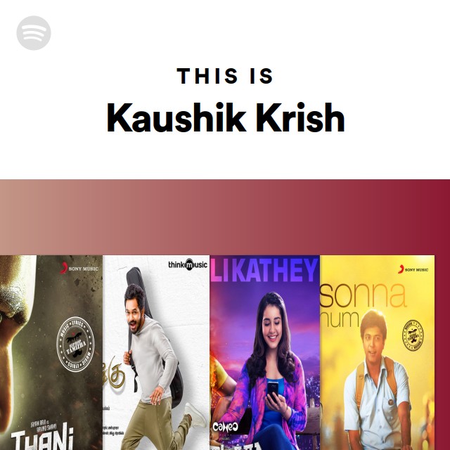 This Is Kaushik Krish | Spotify Playlist