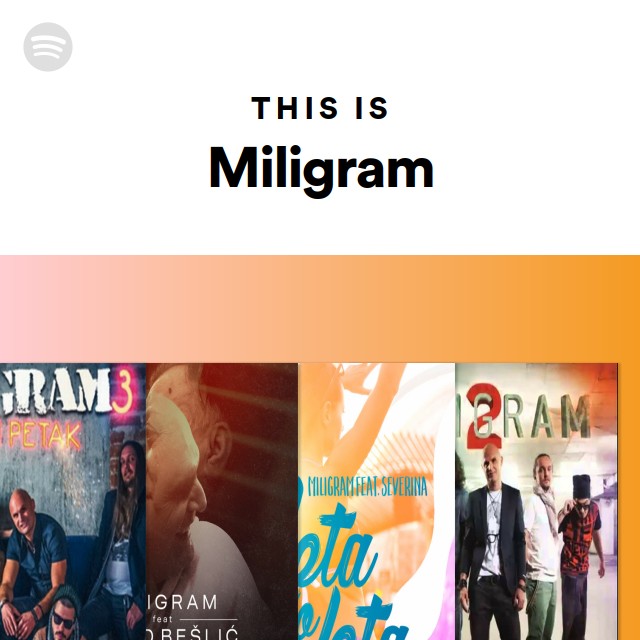 This Is Miligram - playlist by Spotify | Spotify