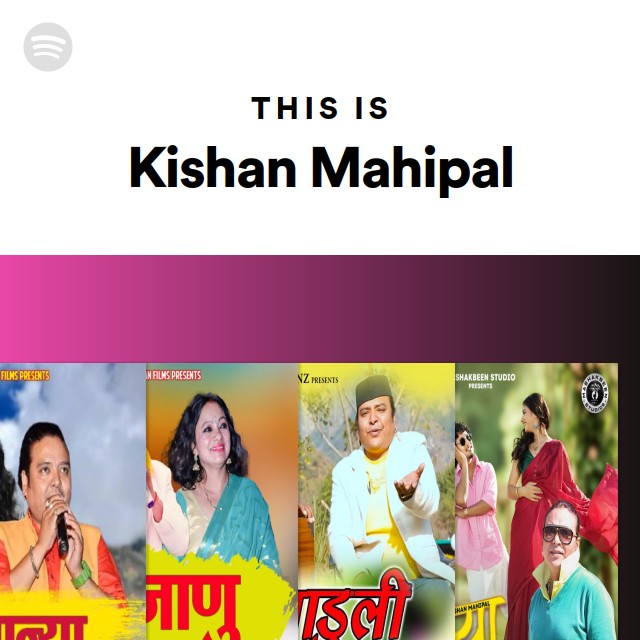 This Is Kishan Mahipal | Spotify Playlist