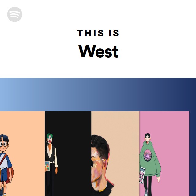 This Is West | Spotify Playlist