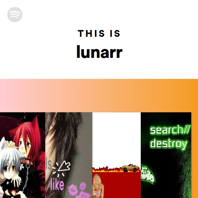 This Is lunarr - playlist by Spotify | Spotify