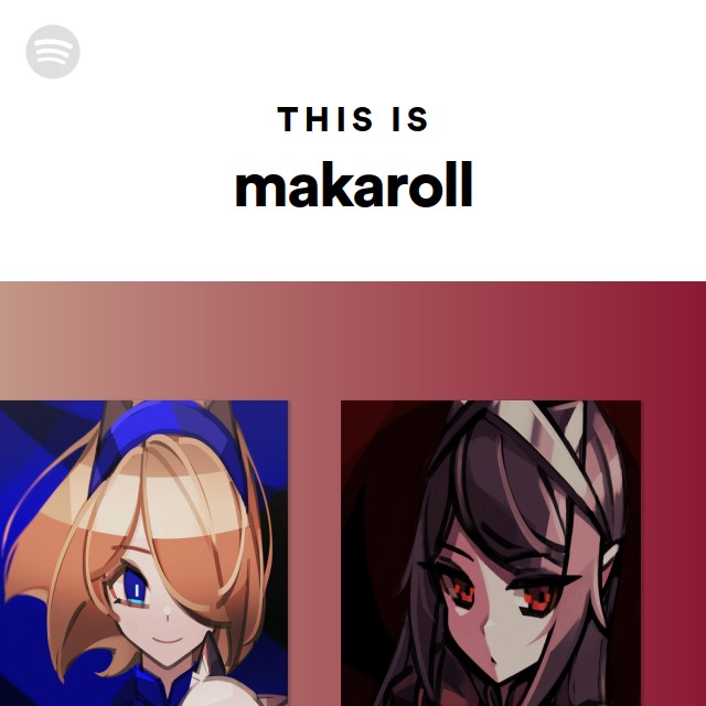 This Is makaroll | Spotify Playlist