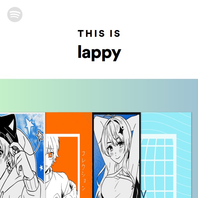 This Is lappy | Spotify Playlist