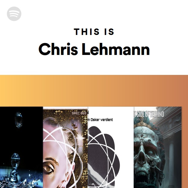 This Is Chris Lehmann - playlist by Spotify | Spotify