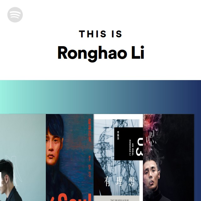 This Is Ronghao Li - playlist by Spotify | Spotify