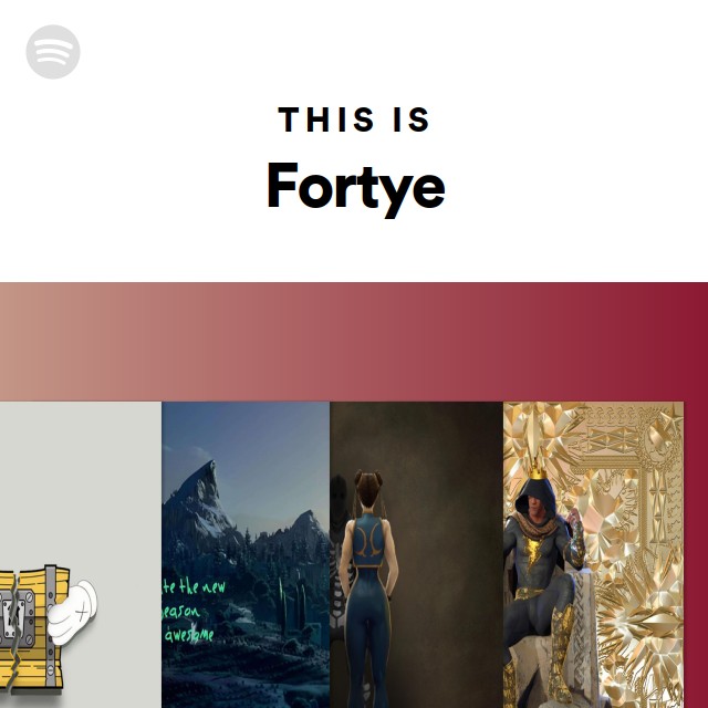 This Is Fortye - playlist by Spotify | Spotify