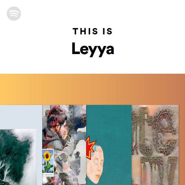 This Is Leyya - playlist by Spotify | Spotify