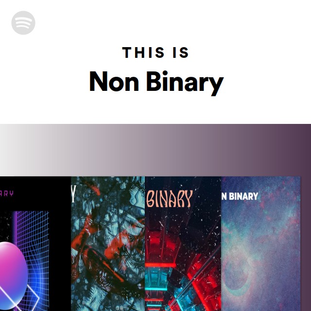 This Is Non Binary - playlist by Spotify | Spotify