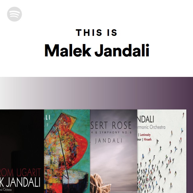 This Is Malek Jandali | Spotify Playlist