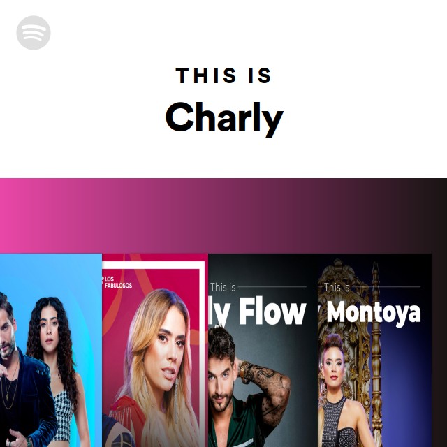 This Is Charly - playlist by Spotify | Spotify