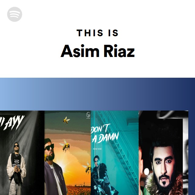 This Is Asim Riaz | Spotify Playlist